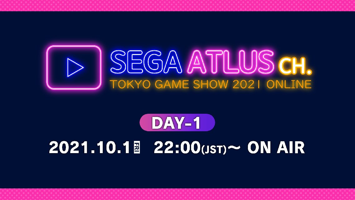 TGS2021「SEGA ATLUS CHANNEL」直播节目预定于10月1日~3日举行 梦电游戏 nd15.com